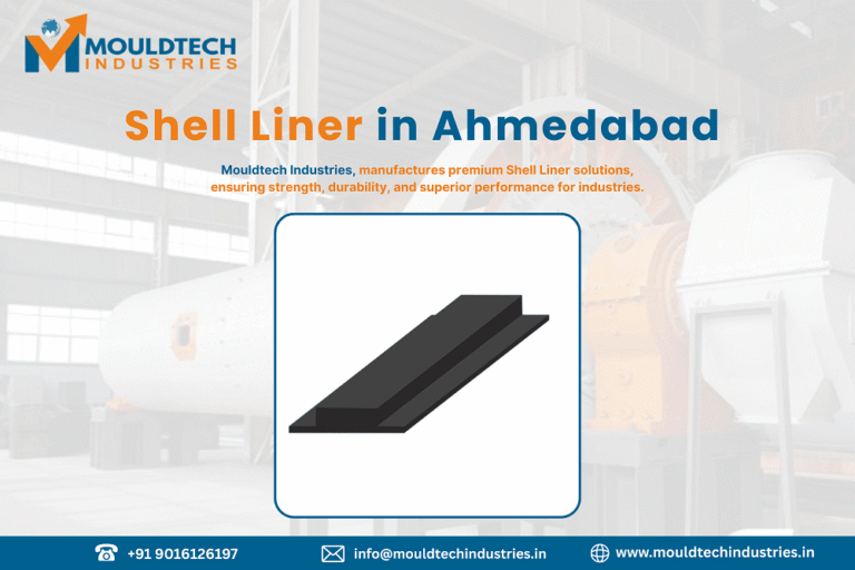 Shell Liner in Ahmedabad